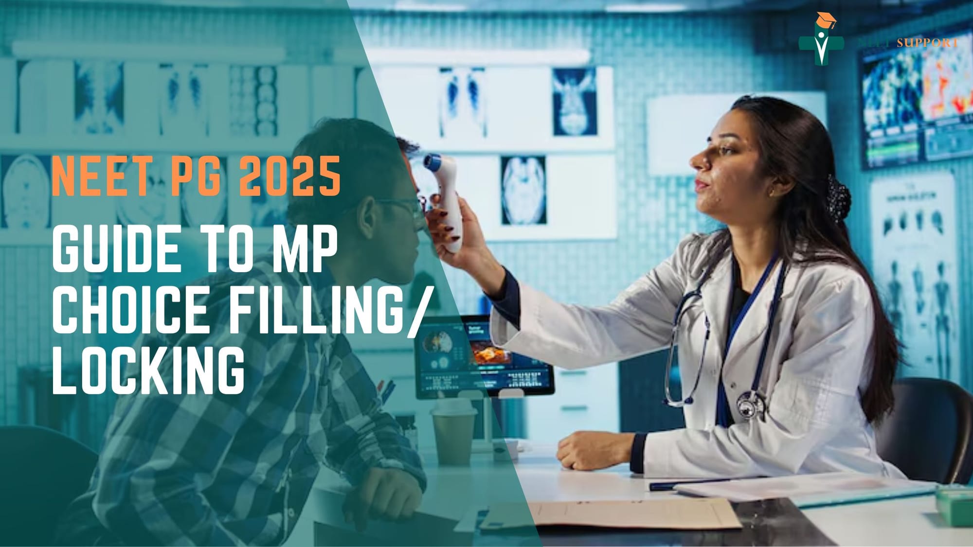 Simple Guide to MP NEET PG 2025 Choice Filling & Locking